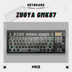 Zuoya GMK87 – MKB.MY