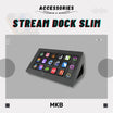 Mirabox Stream Dock Slim – MKB.MY