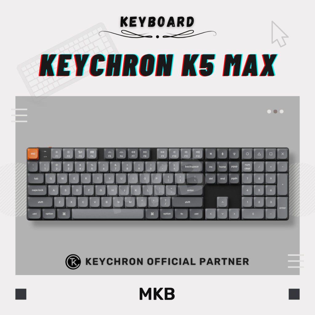 Keychron K5 Max – MKB.MY