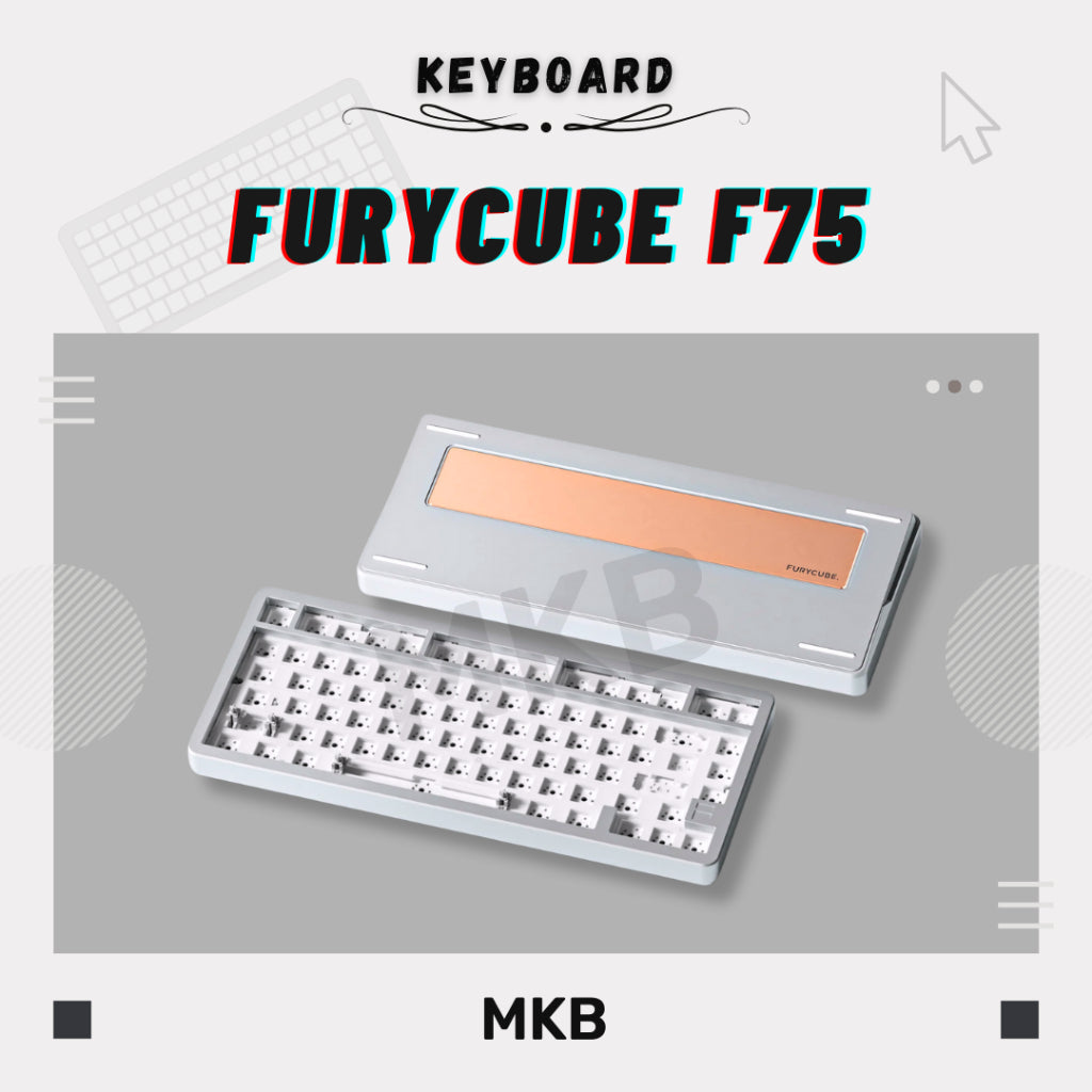 Furycube F75 – MKB.MY